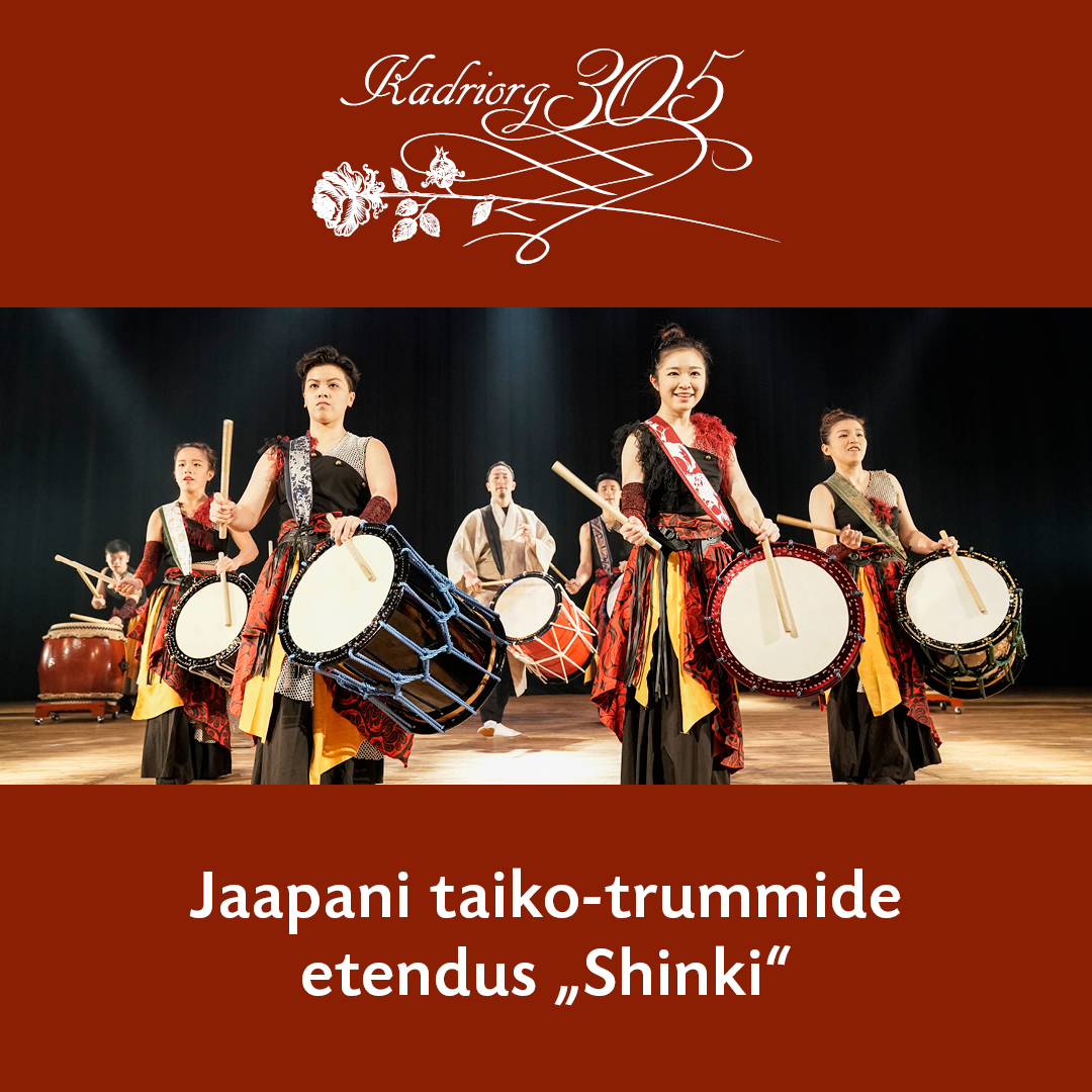 Taiko trummide etendus „Shinki“ - Kadrioru kunstimuuseum